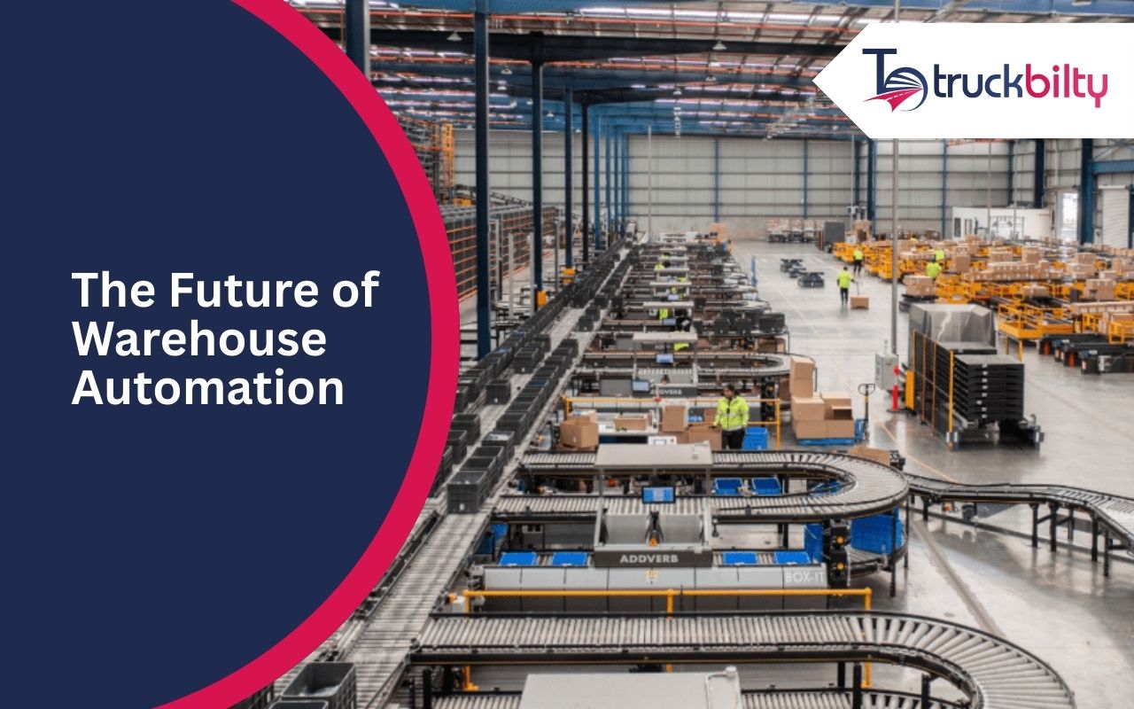 The Future of Warehouse Automation | TruckBilty - Bilty and Transport ...